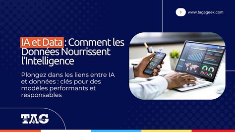 Ia Et Data Comment Les Données Nourrissent Lintelligence
