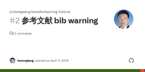 参考文献 bib warning · issue 2 · jindongwang transferlearning tutorial