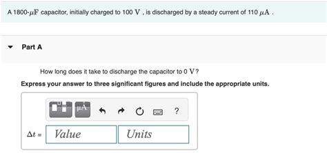 Solved A 1800−μf Capacitor Initially Charged To 100 V Is