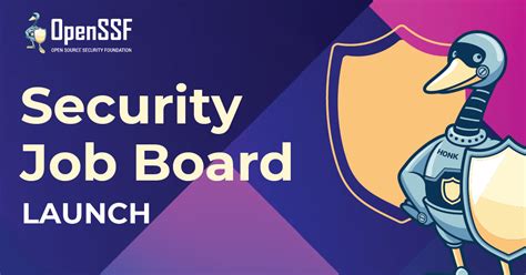 Openssf Launches Security Job Board For The Community Open Source Security Foundation
