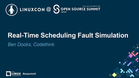 Real Time Scheduling Fault Simulation Ben Dooks Codethink Youtube
