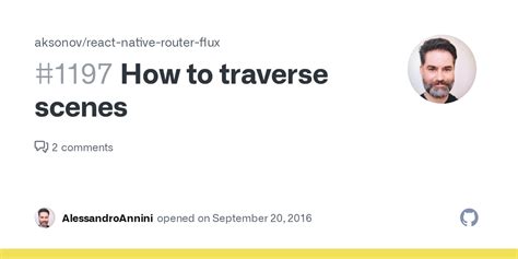 How To Traverse Scenes · Issue 1197 · Aksonovreact Native Router Flux · Github