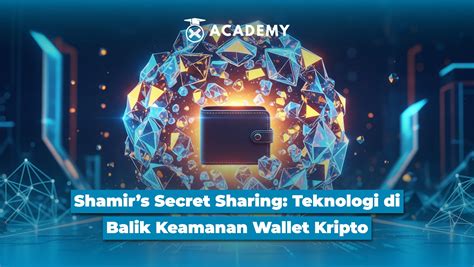 Private Key Hilang Pakai Shamirs Secret Sharing Sss
