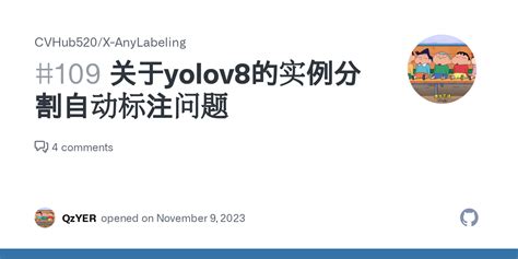 关于yolov8的实例分割自动标注问题 · Issue 109 · Cvhub520x Anylabeling · Github