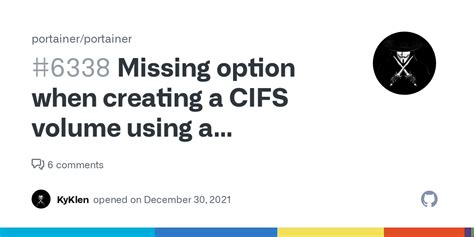 Missing Option When Creating A Cifs Volume Using A Hostname · Issue 6338 · Portainerportainer