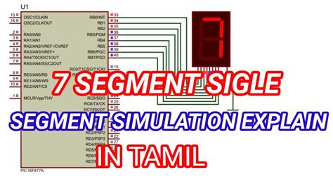 20 Pic16f877a 7 Single Segment Simulation Explain In Tamil Youtube