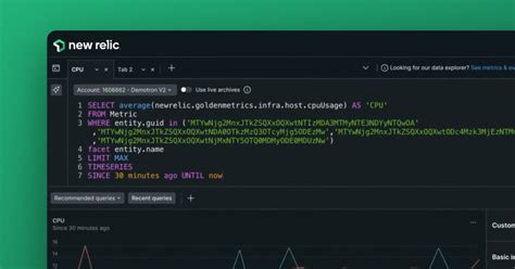 7 Tips To Help You Query Data Like A Pro In New Relic New Relic