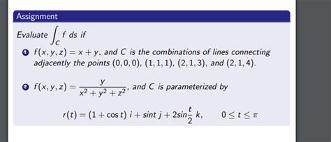 Solved Evaluate Cfds If F X Y Z X Y And C Is The Chegg