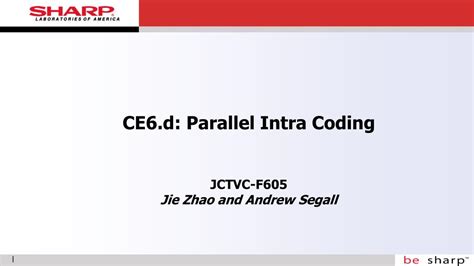 PPT CE D Parallel Intra Coding JCTVC F Jie Zhao And Andrew Segall PowerPoint Presentation
