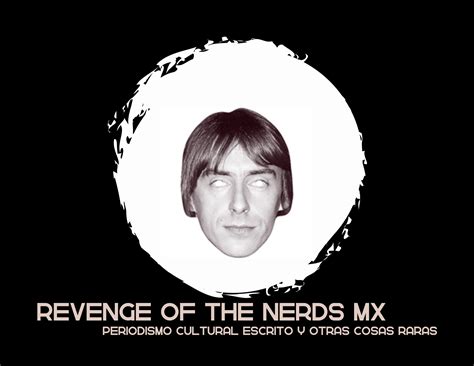 Revenge Of The Nerds Mx