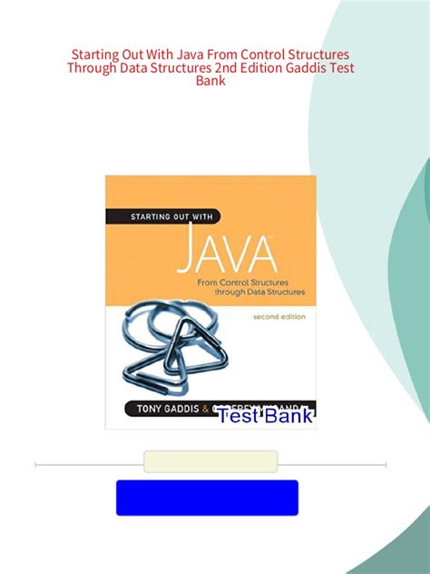 Starting Out With Java From Control Structures Through Data Structures