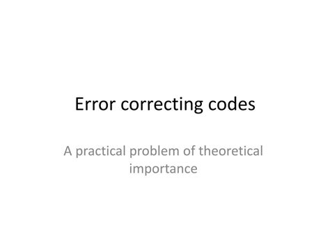 Ppt Error Correcting Codes Powerpoint Presentation Free Download Id 5399331