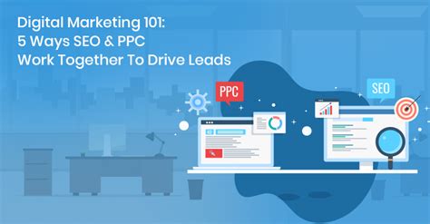 Integrating Seo And Ppc Driving Leads Through Collaboration