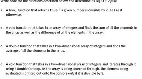 Solved Write Code For The Functions Described Below And