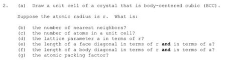 A Draw A Unit Cell Of A Crystal That Is Chegg Com