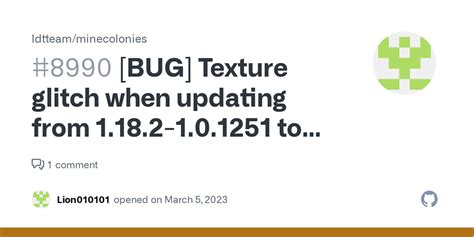 Bug Texture Glitch When Updating From 1182 101251 To 1182 101271 · Issue 8990
