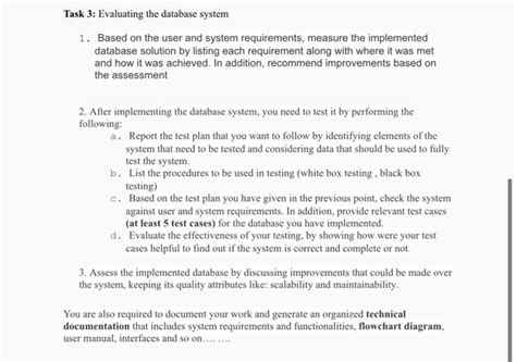 Solved Task 3 Evaluating The Database System 1 Based On