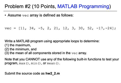 Solved Problem Points Matlab Programming Assume Chegg