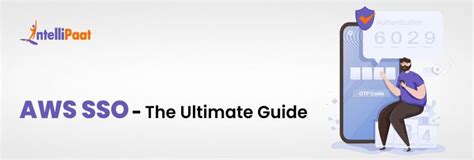 What Is AWS Single Sign On Intellipaat