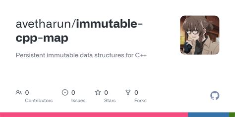 Github Avetharunimmutable Cpp Map Persistent Immutable Data Structures For C