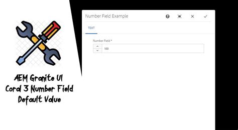 Aem Granite Ui Coral 3 Number Field Default Value Sourced Code