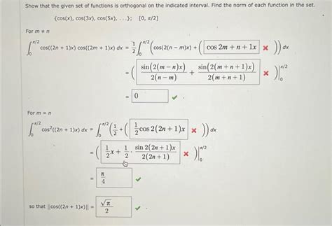 solved show that the given set of functions is orthogonal on