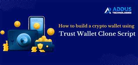 Trust Wallet Clone Script Trust Wallet Clone App