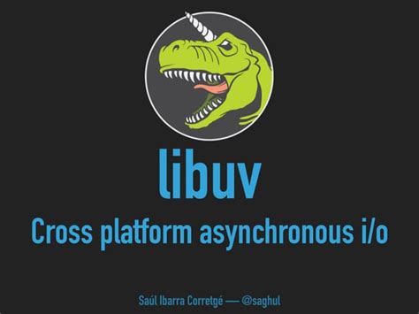 Libuv Cross Platform Asynchronous Io Pdf