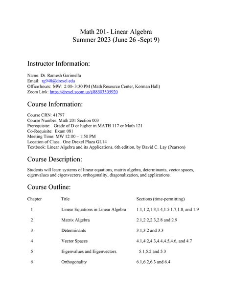 Math 201 Syllabus Math 201 Linear Algebra Summer 2023 June 26 Sept