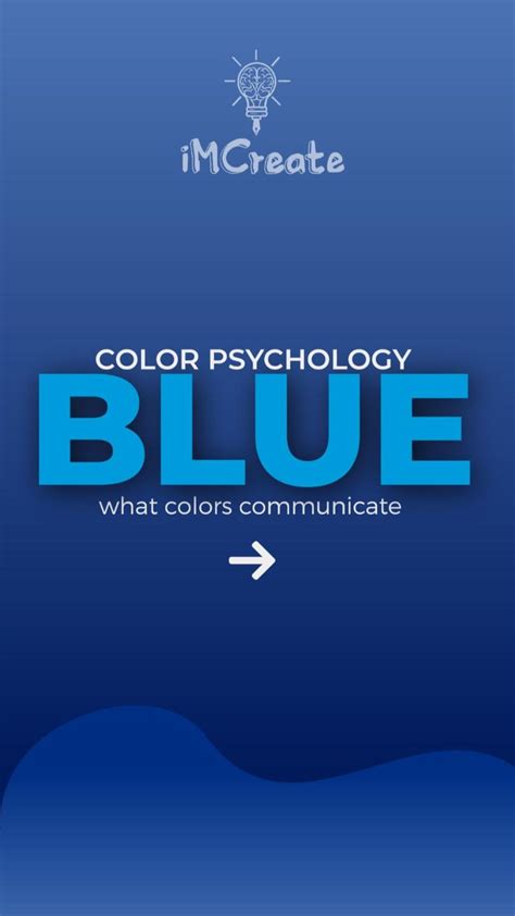 Color Psychology Blue Color Psychology Psychology Color Psychology Blue