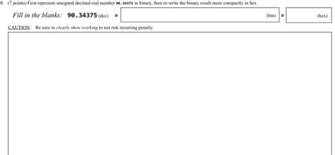 Solved 8 7 Points First Represent Unsigned Decimal Real
