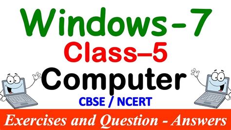 Windows 7 Exercises Class 5 Computer Question And Answers