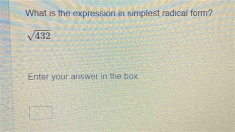 what is the expression in simplest radical form s gauthmath