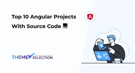 10 Angular Projects With Source Code 2024 Themeselection