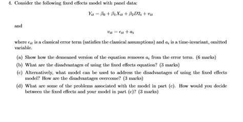 Solved 4 Consider The Following Fixed Effects Model With