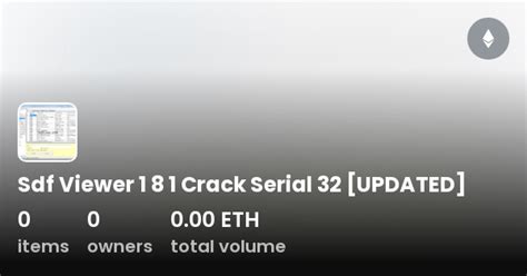 sdf viewer 1 8 1 crack serial 32 [updated] collection opensea