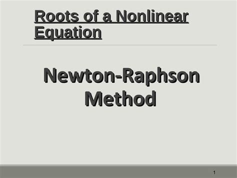 Newton Raphson Method PPT Physics Science
