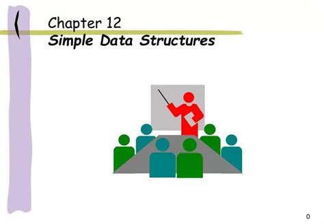 Ppt Chapter 12 Simple Data Structures Powerpoint Presentation Free Download Id4738963