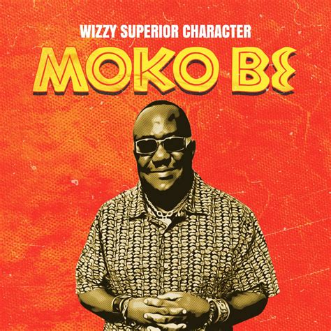 Wizzy Superior Character Treats Fans To Moko Be Gospel Thriller