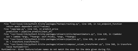 Python Feature Mismatch Prediction Through Scikit Learn Pipeline Stack Overflow