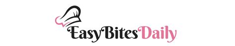 Easy Bites Daily