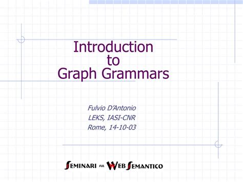 Ppt Introduction To Graph Grammars Powerpoint Presentation Free Download Id 241101