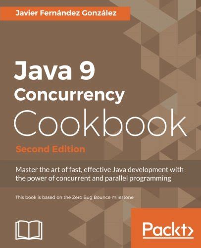 Java 9 Concurrency Cookbook 2nd Edition Let Me Read