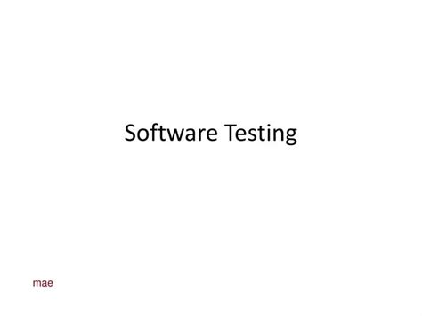 PPT Software Testing PowerPoint Presentation Free Download ID 4787814