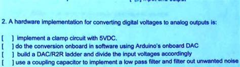 2a Hardware Implementation For Converting Digital Voltages To Analog