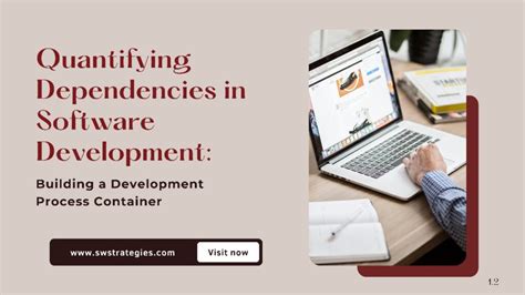 Quantifying Dependencies In Software Development Building A Development Process Container