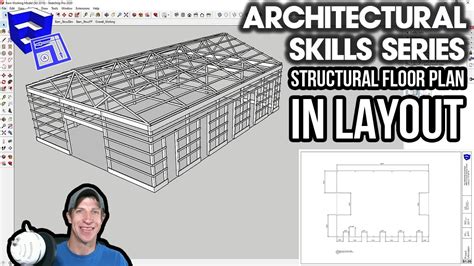 Structural Floor Plan In Layout Sketchup Architectural Skills Series The Sketchup Essentials