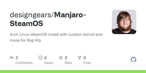Github Designgearsmanjaro Steamos Arch Linux Steamos Install With Custom Kernel And Mesa For