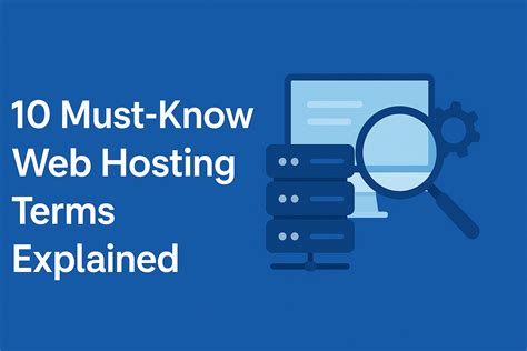 10 Must Know Web Hosting Terms Explained Affordable Hosting