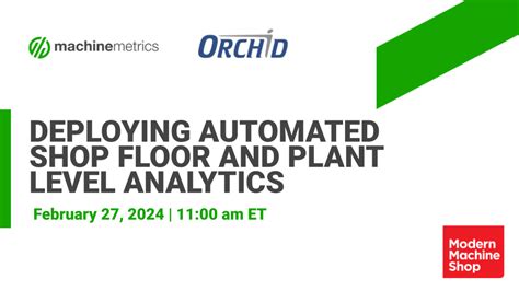 Deploying Automated Shop Floor And Plant Level Analytics